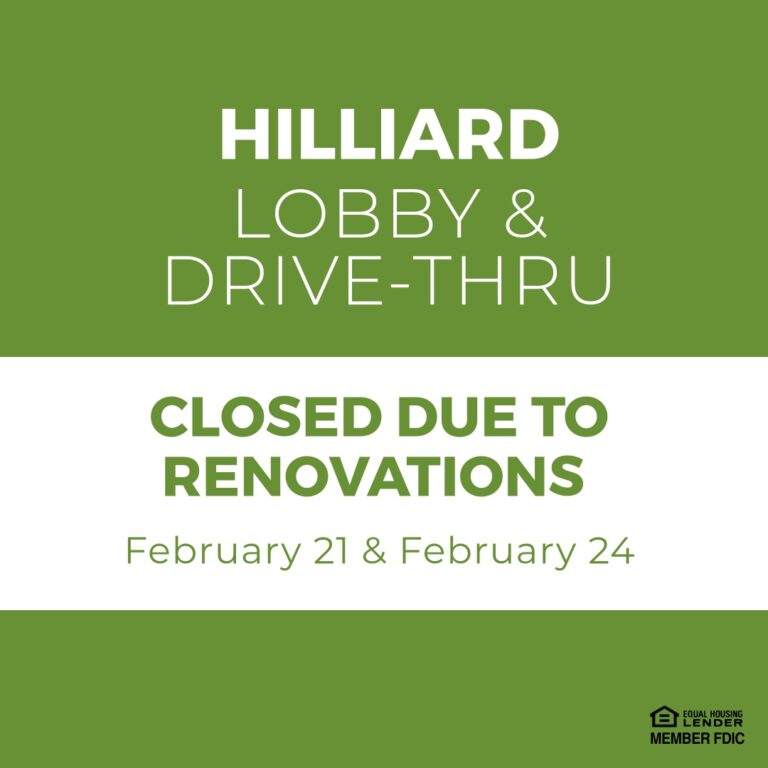 Hillard Renovation Closure Notice - Southeastern Bank